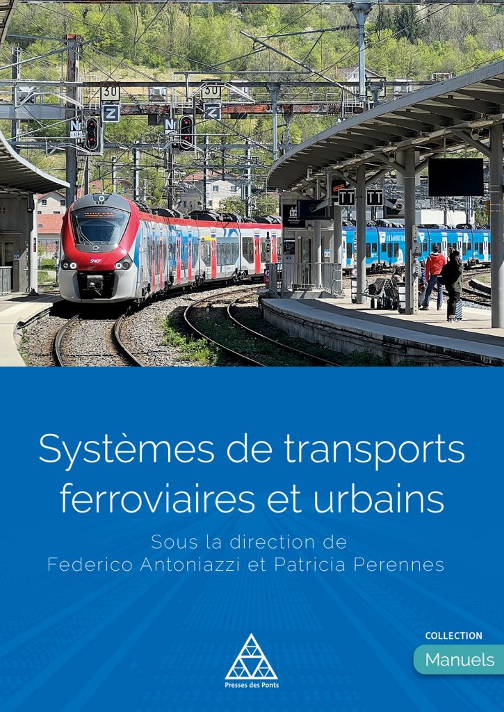 Systèmes de transports ferroviaires et urbains - Presses des Ponts