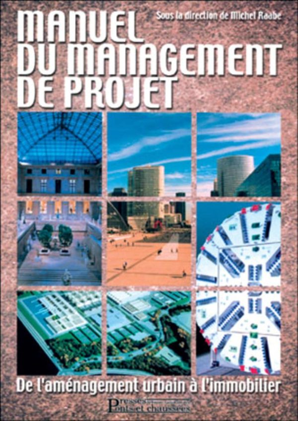 Manuel du management de projet - Presses des Ponts